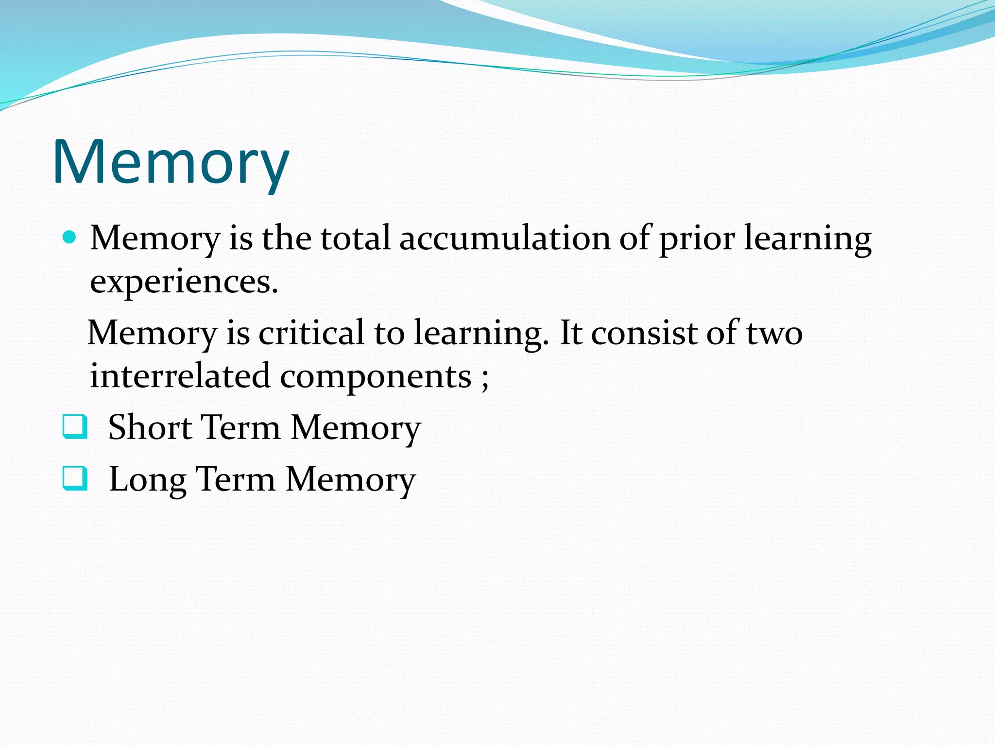 Learning, Memory and Retrieval | PPTX | Education