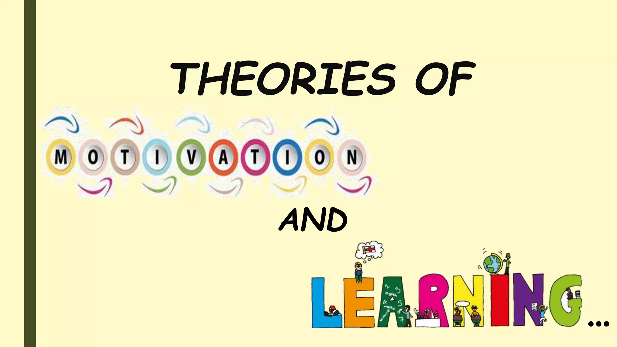 Learning And Motivation | PPTX