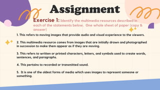 LEARNING MULTIMEDIA RESOURCES for GRADE 7 STUDENTS | PPTX