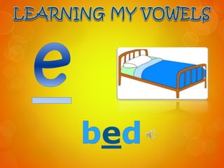 Learning my Vowels | PPTX