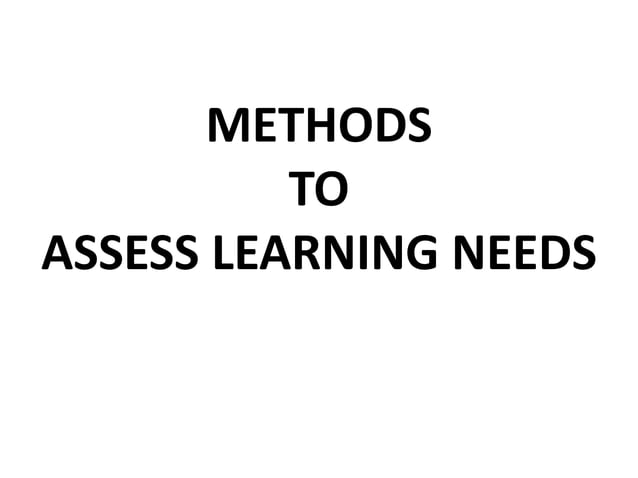 Learning Need Analysis for Nursing Education | PPTX | Educational ...