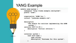 Learning netconf yang from scratch | PPTX