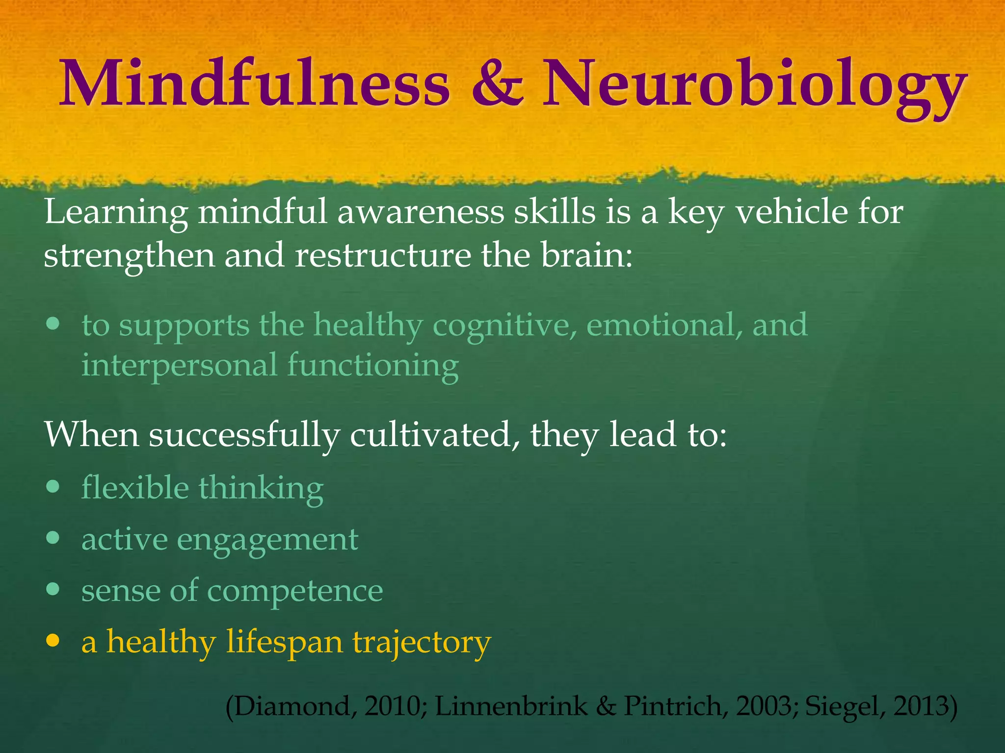 Neuroscience, Mindfulness and Learning | PPTX