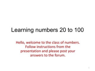 Learning numbers 20 to 100 | PPTX