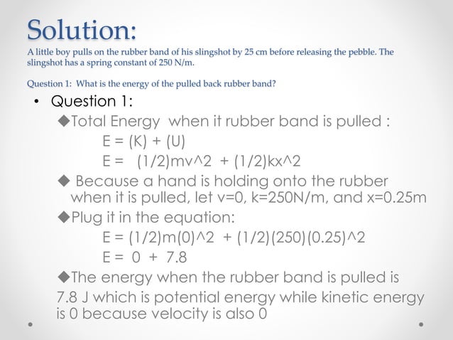 Energy in Simple Harmonic Motion: Pebble and Slingshot | PPT