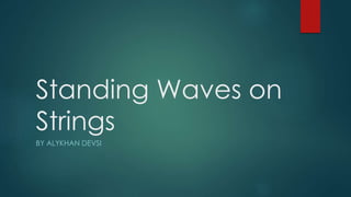 Standing Waves on a String | PPTX