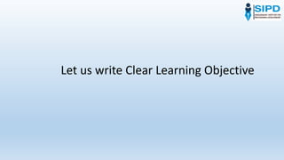 Set Clear Learning Objectives | PPT