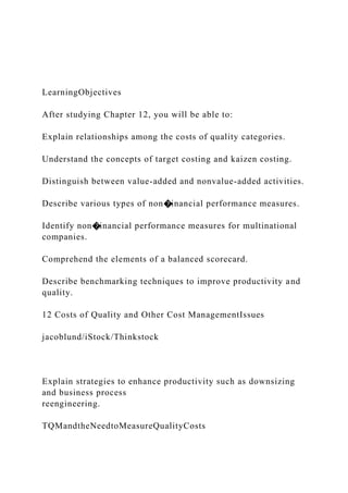 LearningObjectivesAfter studying Chapter 12, you will be .docx
