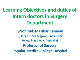Learning Objectives and duties of Intern doctors - PMCH.pptx