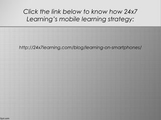 Learning on smartphones | PPT