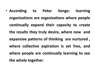 Learning organisation | PPTX | Education