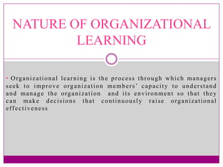 Learning organization | PPTX | Business | Business and Finance