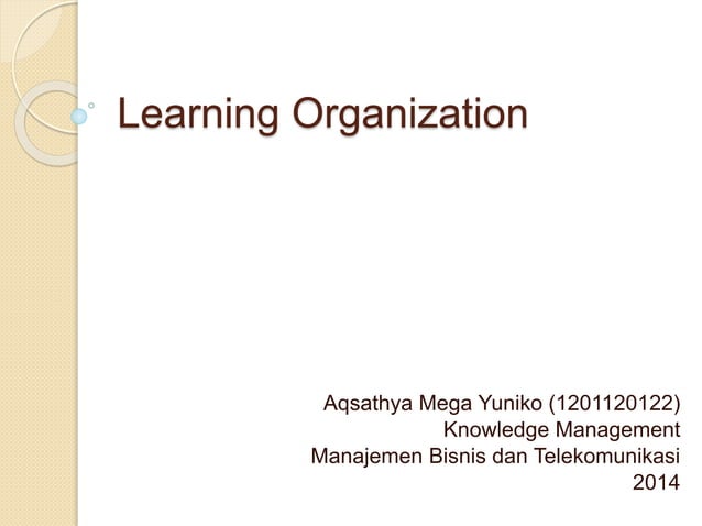 Learning organization | PPTX