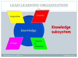 Knowledge Management: Learning organization | PPTX
