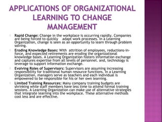 Learning organization and change management power point | PPT