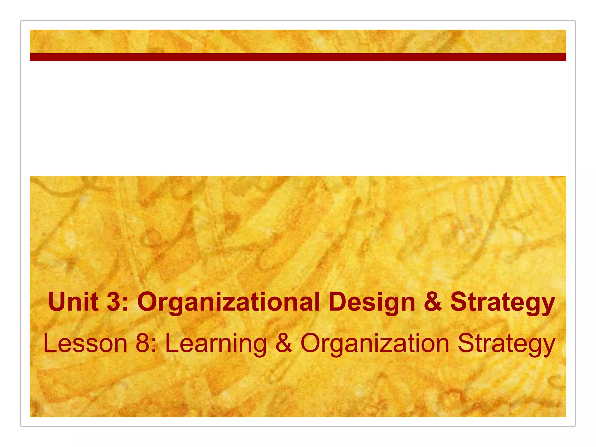 Learning Organizations: Strategic Management | PPT