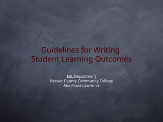 Writing Student Learning Outcomes_ESL.ppt