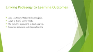 Learning Outcomes and Pedagogies in Schools: Bridging the Gap Between ...
