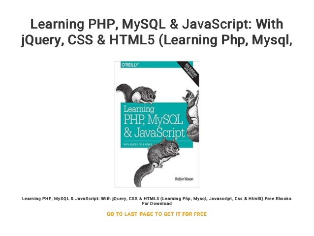 Learning Php Mysql And Javascript With Jquery Css And Html5 Learning Php Mysql