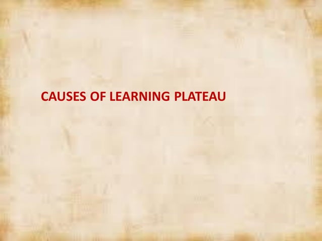 Learning plateau | PDF | Homework and Study | Education