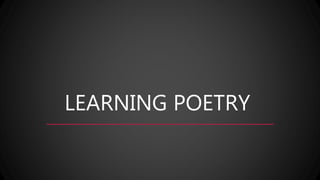 Learning poetry | PPTX