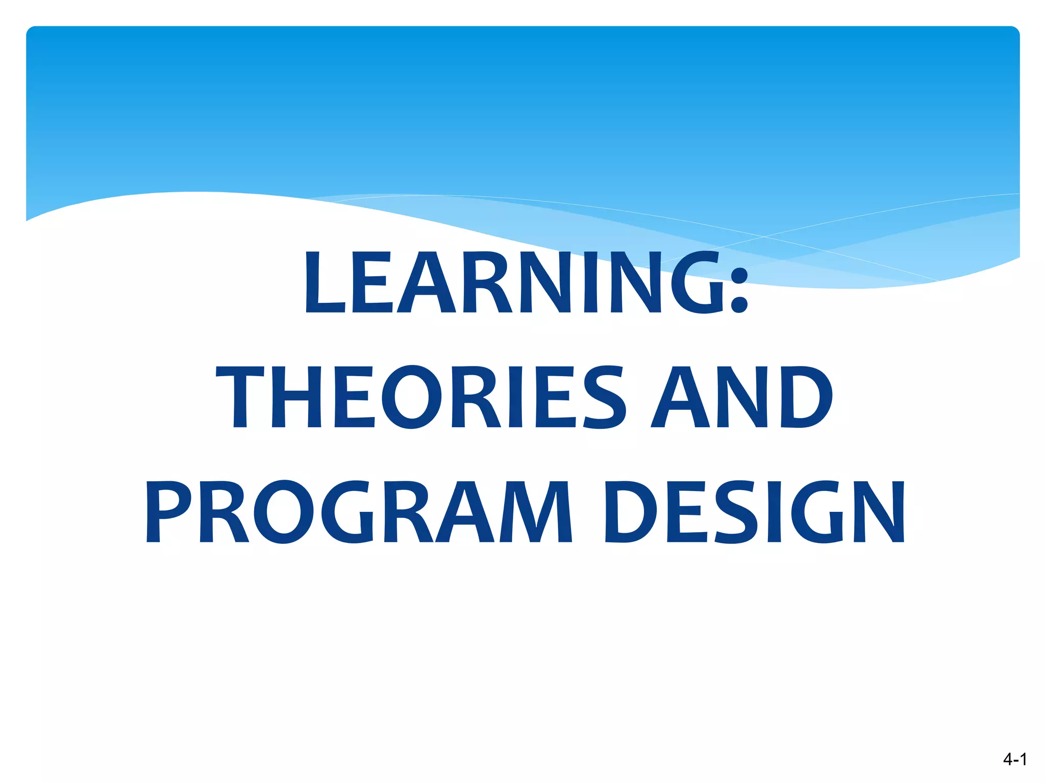 Learning Theories and Program Design | PPTX