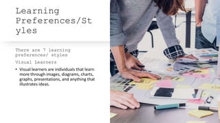 Learning Preferences for Educators at all levels of learning. | PPT