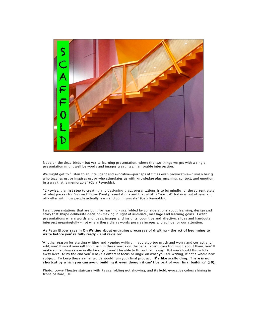 Learning presentations: 10 Framing Principles