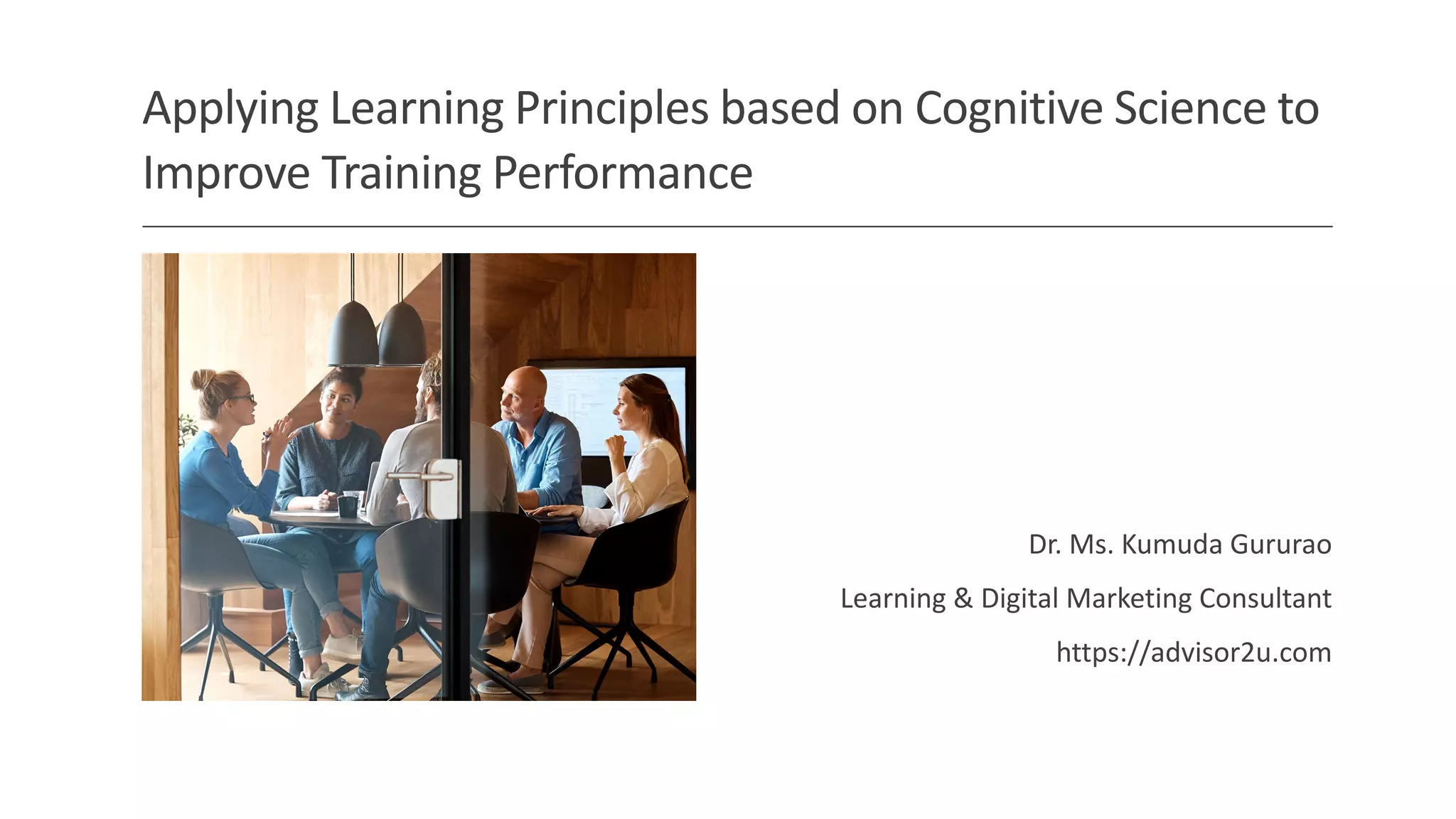 Applying Learning Principles based on Cognitive Science to Improve ...