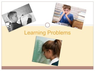 Learning problems | PPT