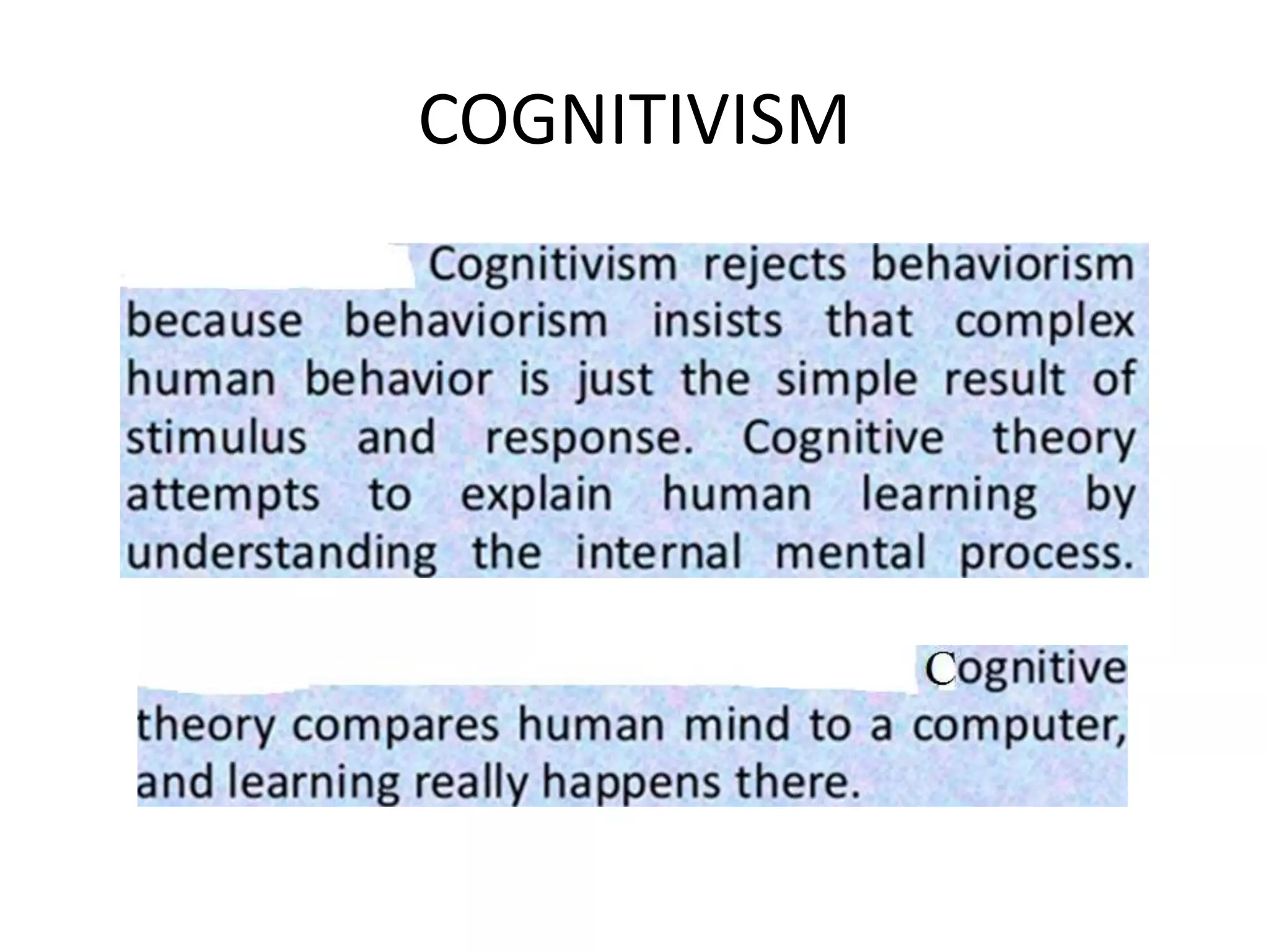 Learning Process: Behaviorism, Cognitivism and Constructivism | PPTX