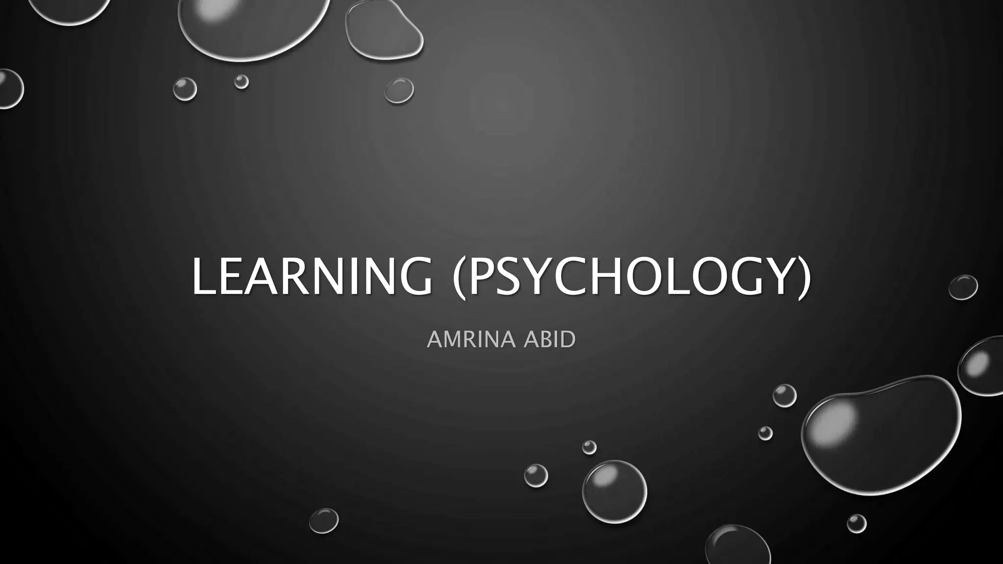 Learning (psychology) | PPT