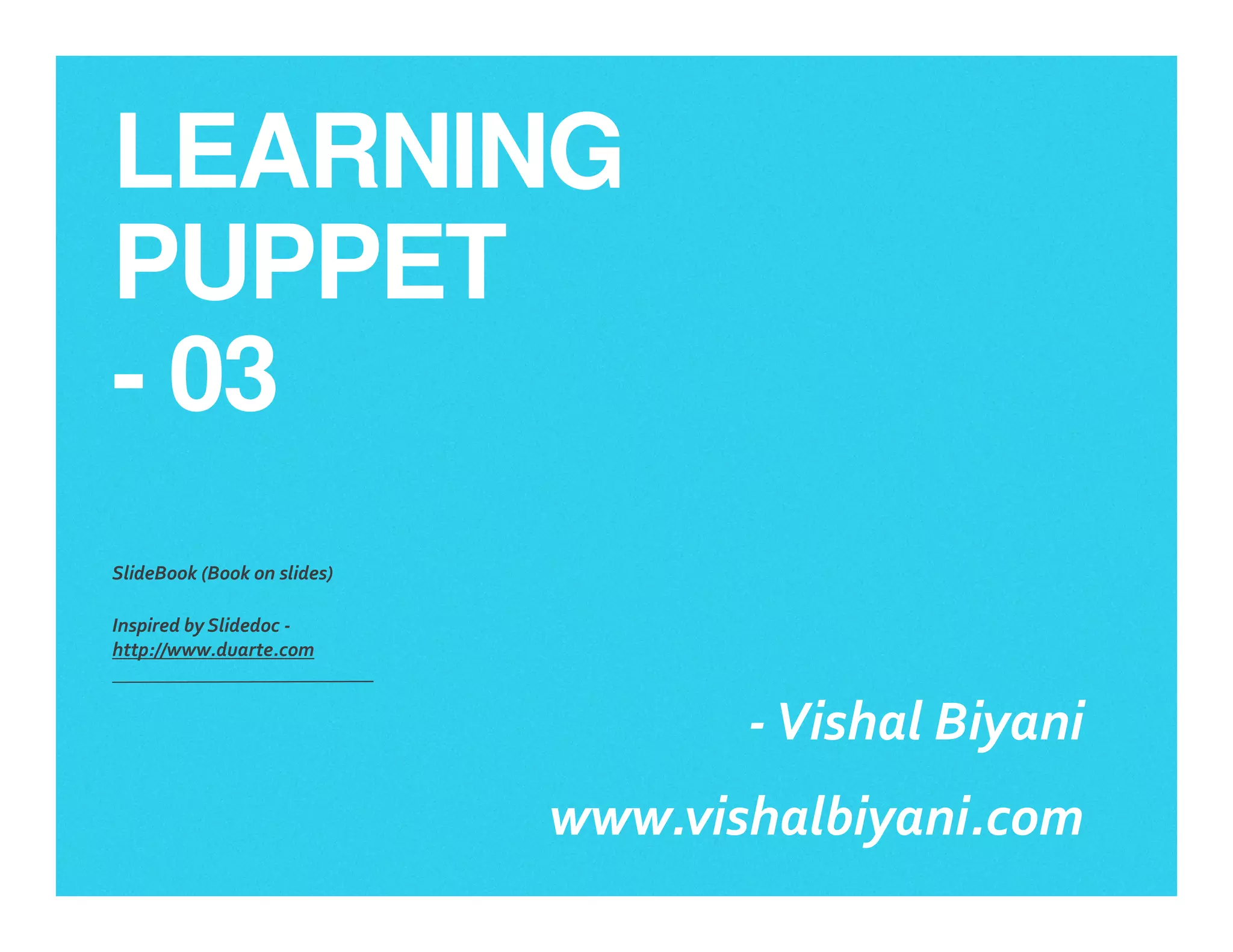 Learning puppet chapter 3 | PPT