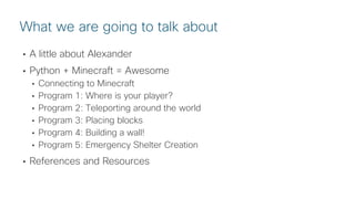 Learning Python with Minecraft and my Dad - PyOhio 2018 | PPT