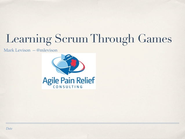 Learning Scrum through games | PPT
