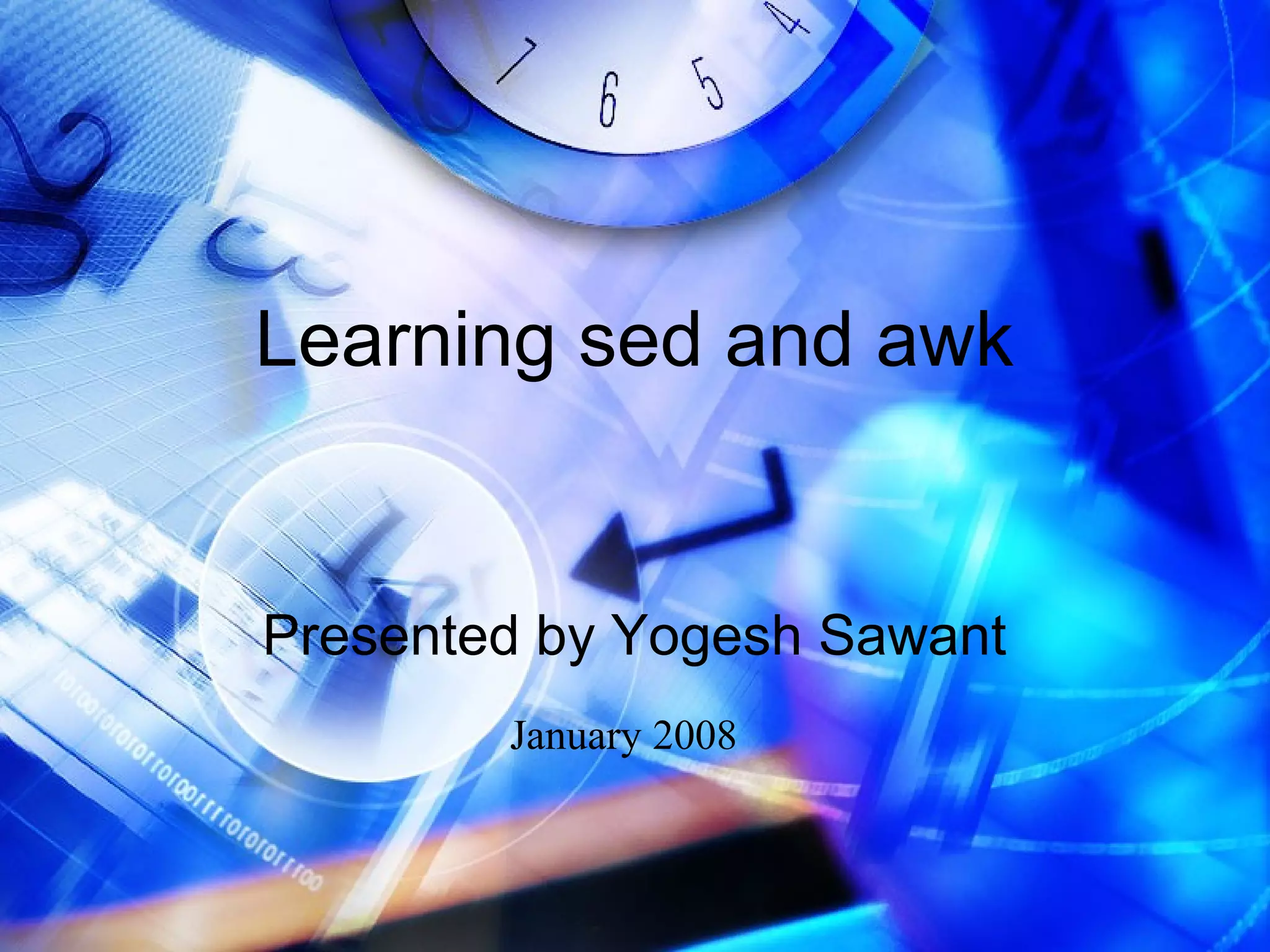Learning sed and awk | PPT