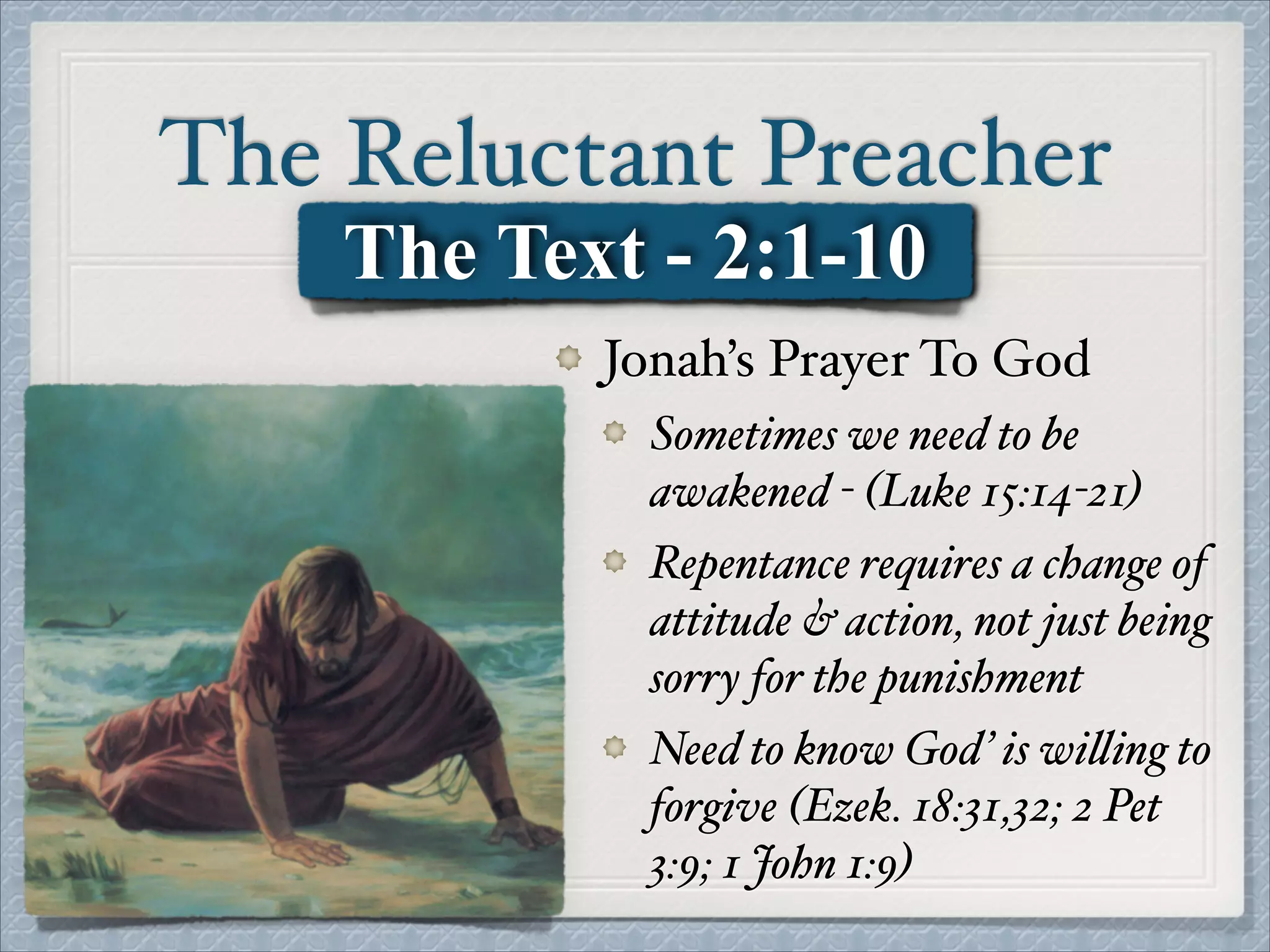 Jonah, The Reluctant Preacher | PDF