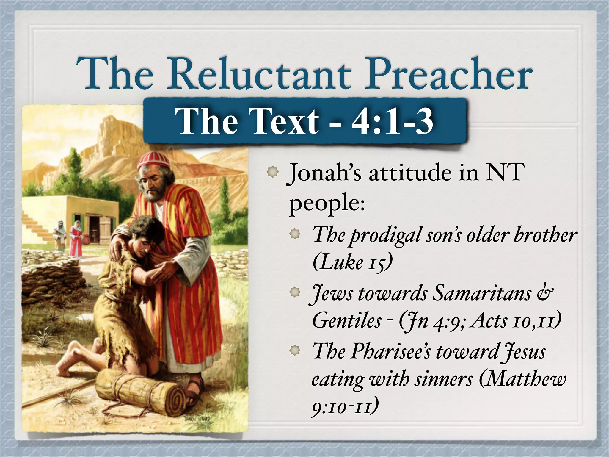 Jonah, The Reluctant Preacher | PDF