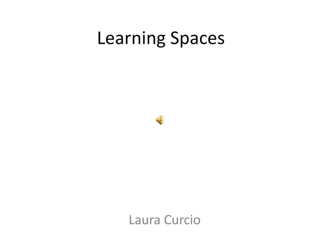Learning spaces | PPT