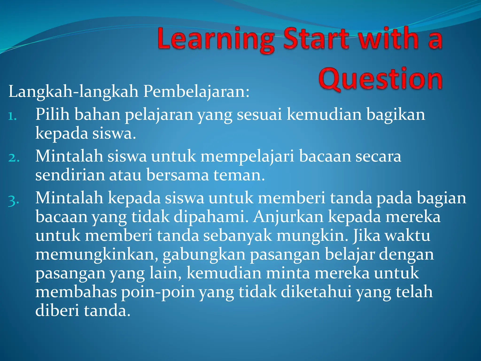 LEARNING START WITH A QUESTION.pptx