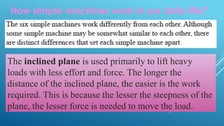 Simple Machines and Useful Benefits to the People | PPTX