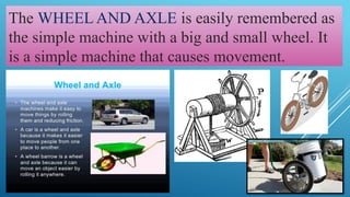 Simple Machines and Useful Benefits to the People | PPTX