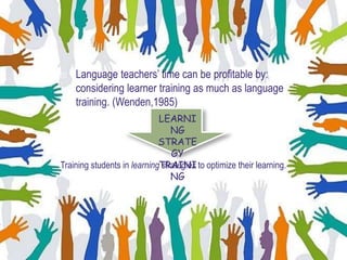 Learning Strategy Training | PPTX