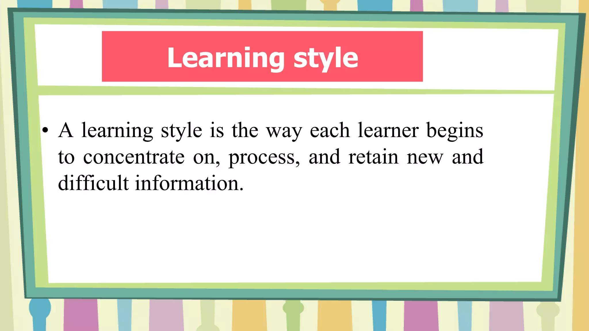 Learning style | PPTX