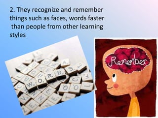 Learning style | PPTX | Drawing and Sketching | Arts and Crafts