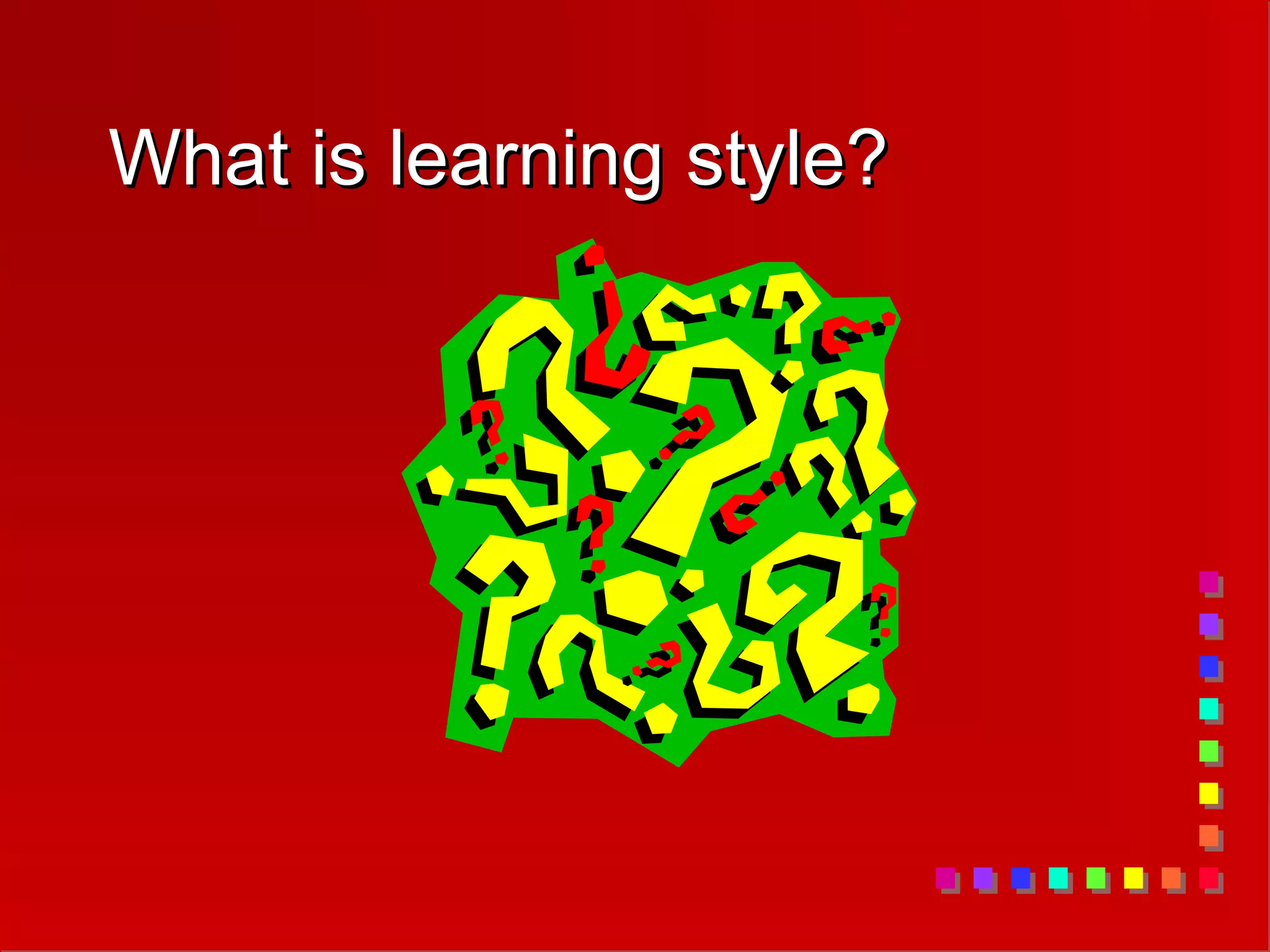 Learning style ppt | PPT