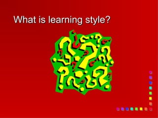 Learning style ppt | PPT