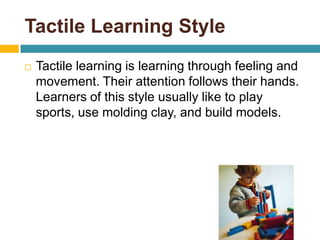 Learning styles | PPTX | Education