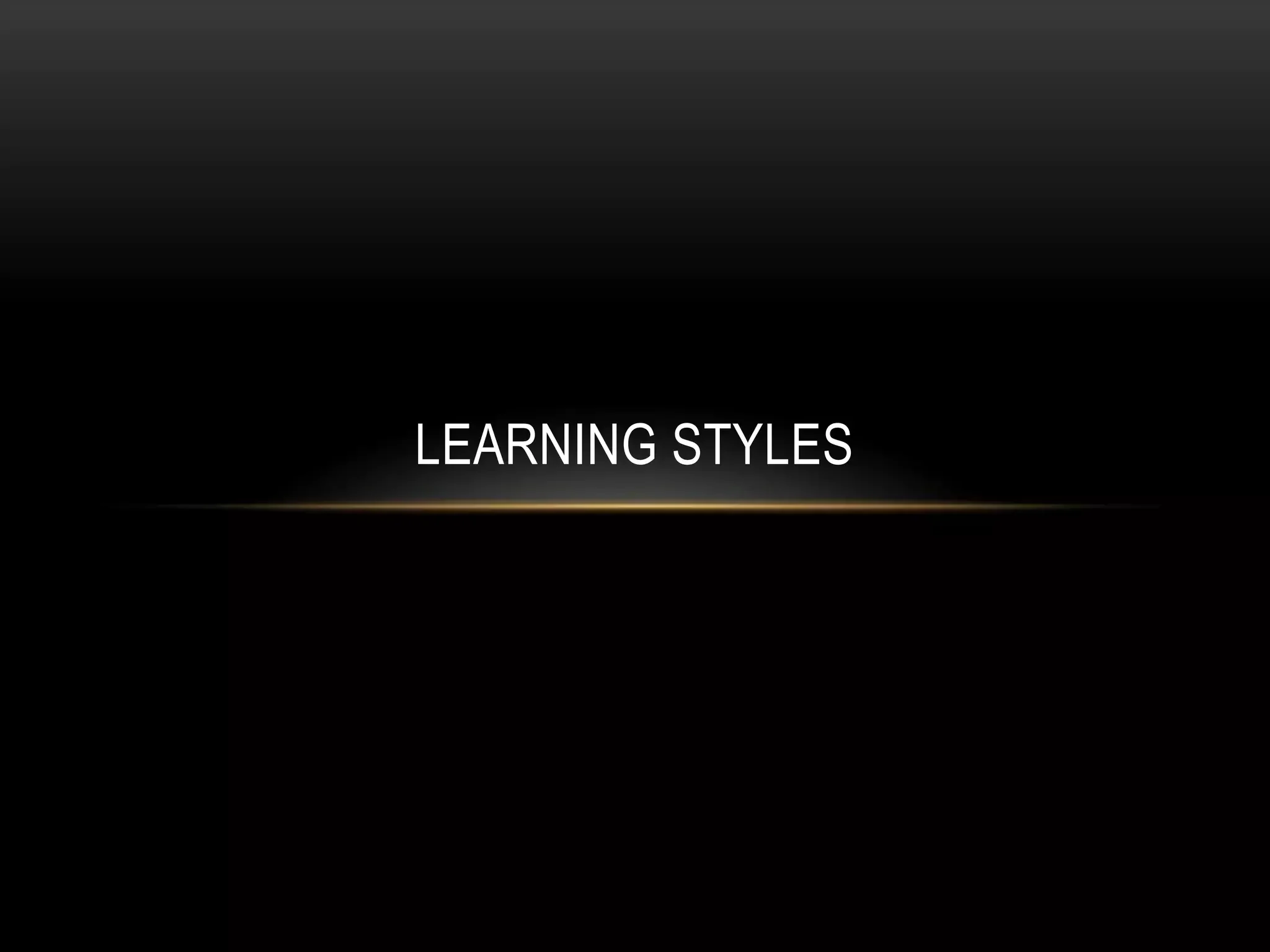 Learning styles | PPTX