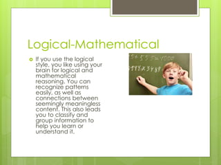 The 7 Learning Styles | PPTX